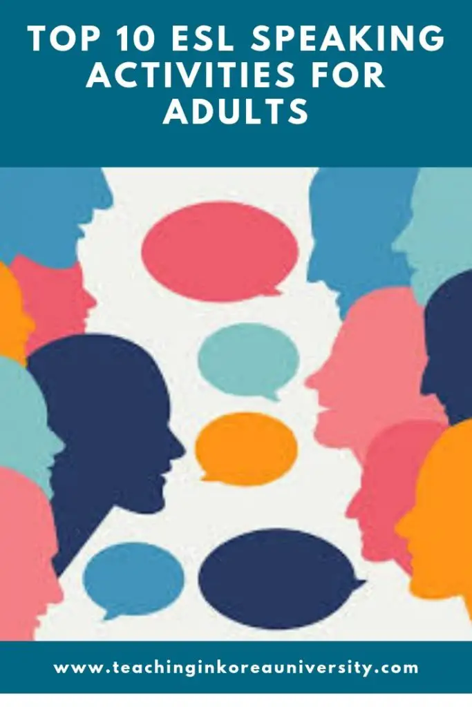 Top 19 ESL Speaking Activities For Adults English Conversation