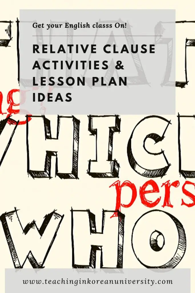 Relative Clause Activities, Games, and Teaching Tips & Ideas