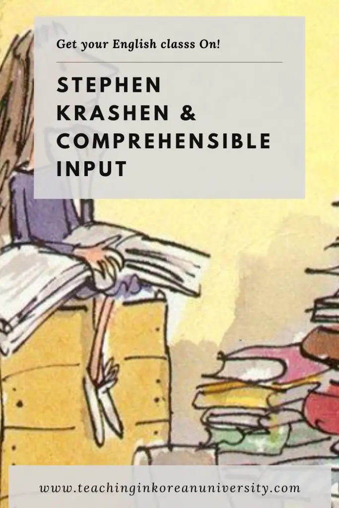 Stephen Krashen and Comprehensible Input Theory | Extensive Reading