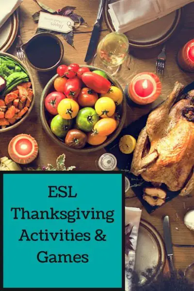 ESL Thanksgiving Games, Activities, Lesson Plans & Worksheets
