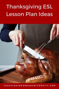 ESL Thanksgiving Games, Activities, Lesson Plans & Worksheets
