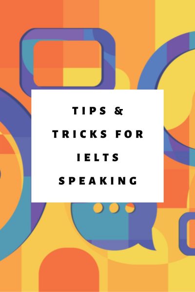 IELTS Speaking Tips and Tricks | How to Practice IELTS Speaking