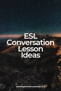 ESL Discussion Lesson: The Best Conversation Topics for Adults