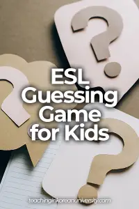 The Best Guessing Game Ideas | Fun ESL Guessing Games