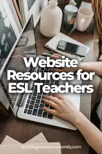 Top 10 Websites Resources for ESL Teachers
