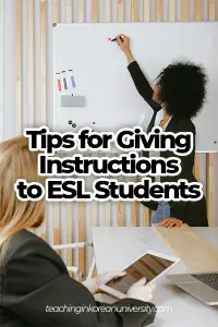 A Guide to Giving Instructions in an ESL Classroom | Teacher Tips